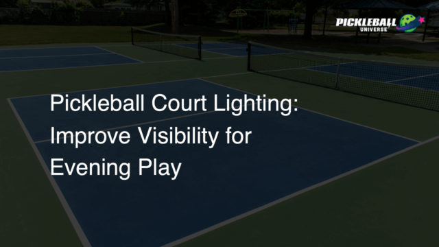 Pickleball Court Layout and Dimensions - Pickleball Universe