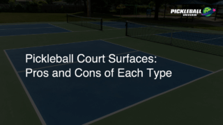 Pickleball Court Surfaces: Pros and Cons of Each Type - Pickleball Universe