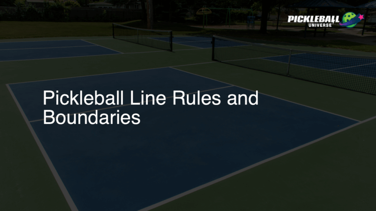 Pickleball Line Rules and Boundaries - Pickleball Universe