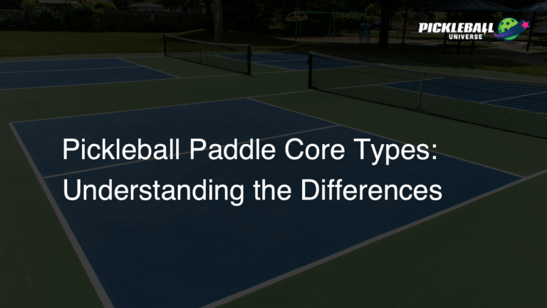 Pickleball Paddle Core Types: Understanding the Differences ...