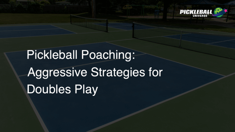 Pickleball Poaching: Aggressive Strategies for Doubles Play ...