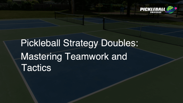 Pickleball Strategy Doubles: Mastering Teamwork and Tactics ...
