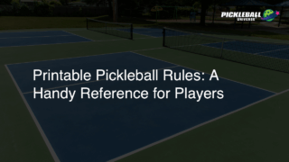 Printable Pickleball Rules: A Handy Reference for Players - Pickleball ...